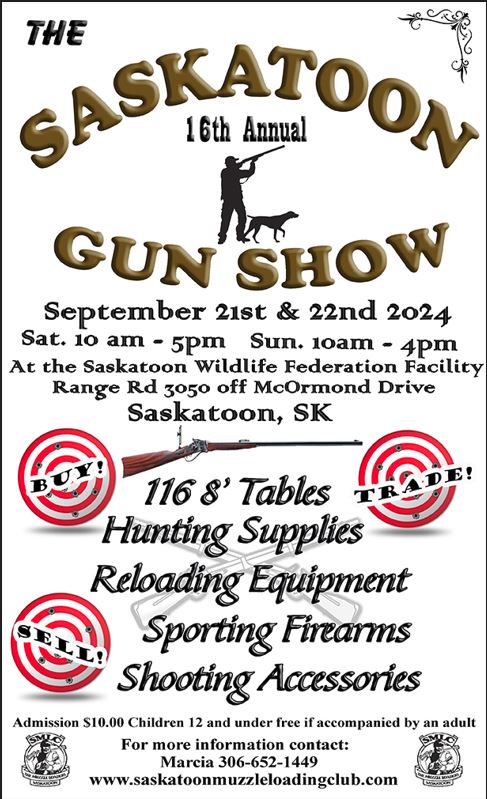 The 16th Annual Saskatoon Gun Show - Sept 21st and 22nd, 2024 ...